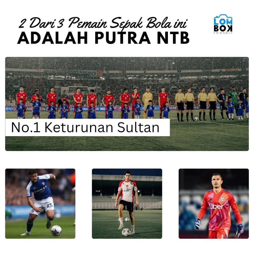 Dua Dari Tiga Pemain Sepak Bola Dunia ini Adalah Putra NTB, Nomor Satu ...